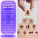 650+ Leadership Team Names to Inspire Your Squad