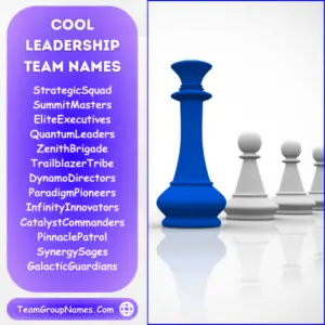650+ Leadership Team Names to Inspire Your Squad