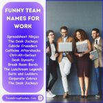 800+ Team Names for Work - From Funny to Professional (and Everything ...