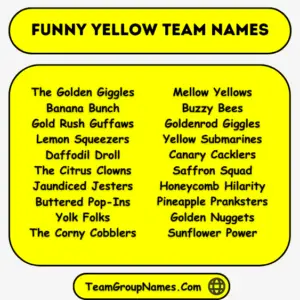 650+ Yellow Team Names (Cool, Unique and Funny Ideas)