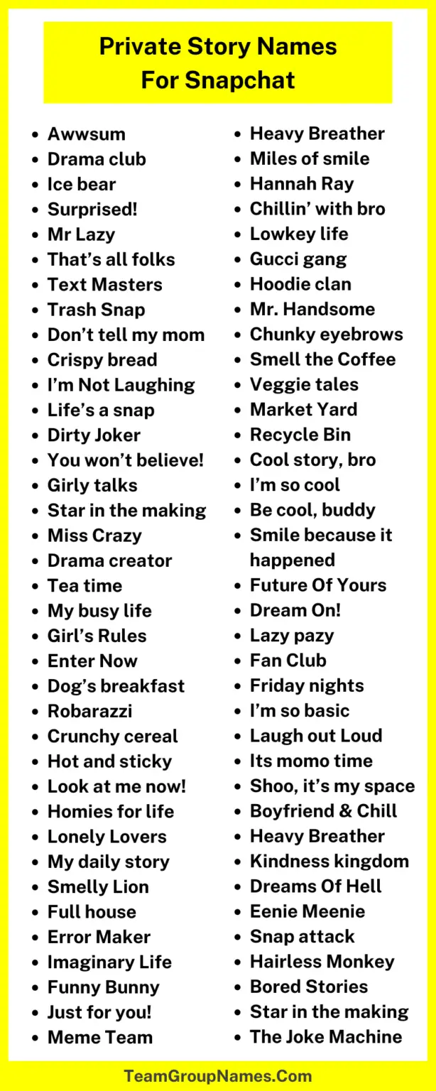750+ Private Story Names (Cool, Funny & Creative Ideas for Your Snapchat)