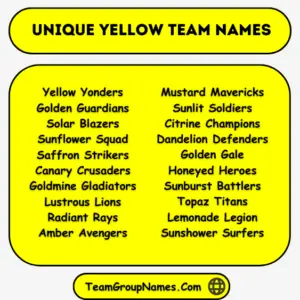 650+ Yellow Team Names (Cool, Unique and Funny Ideas)