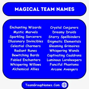 350+ Magic Team Names For Your Magical Group and Team