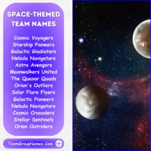 450+ Space-Themed Team Names to Elevate Your Group