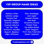 450+ VIP Group Names (Cool, Unique and Funny Ideas)