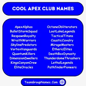 450+ Apex Club Names (Cool, Good and Funny Ideas)