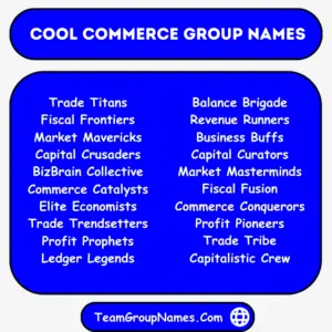 450+ Commerce Group Names (Best and Cool Ideas)
