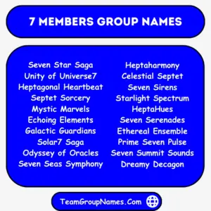 450+ Group Names For 7 Friends and Seven Members Group/Team