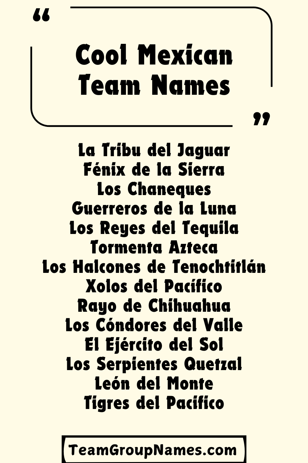 750+ Mexican Team Names (Best, Cool and Funny Ideas)