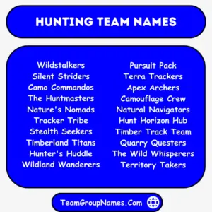 360+ Hunting Group/Club Names and Team Names