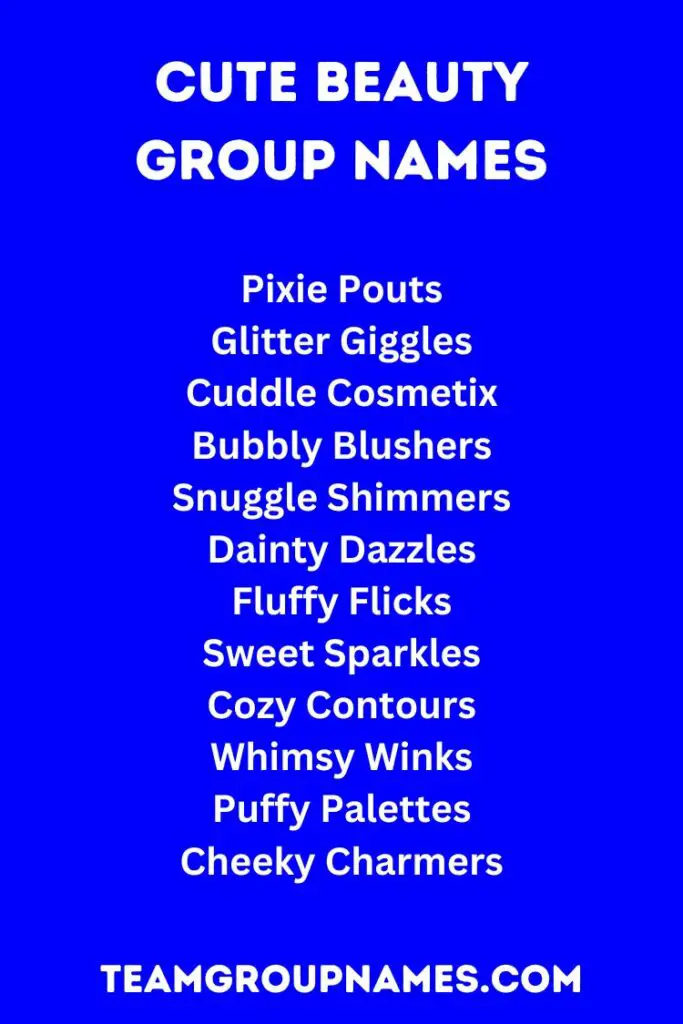 Beauty Group Names (460+ Top Picks for a Glamorous Identity)