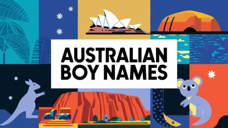 360+ Australian Boy Names (Cute, Modern & Traditional Names With Meanings)