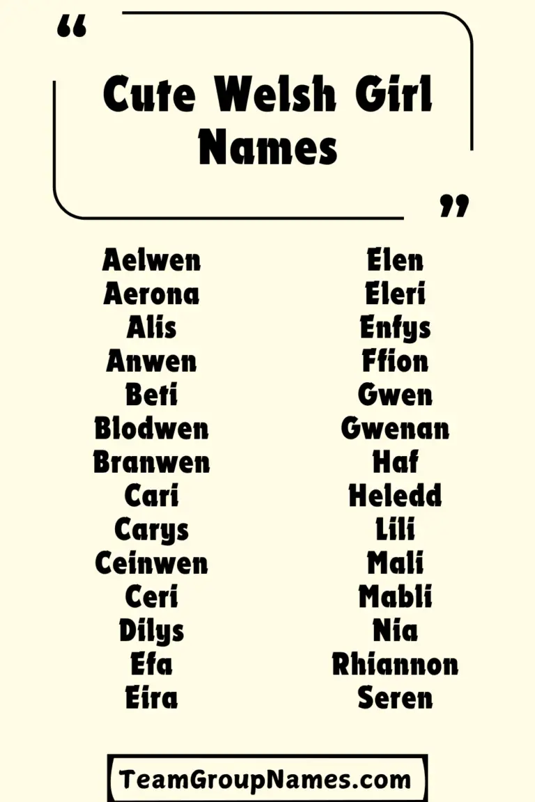 400+ Welsh Girl Names (Plus Their Meanings!)