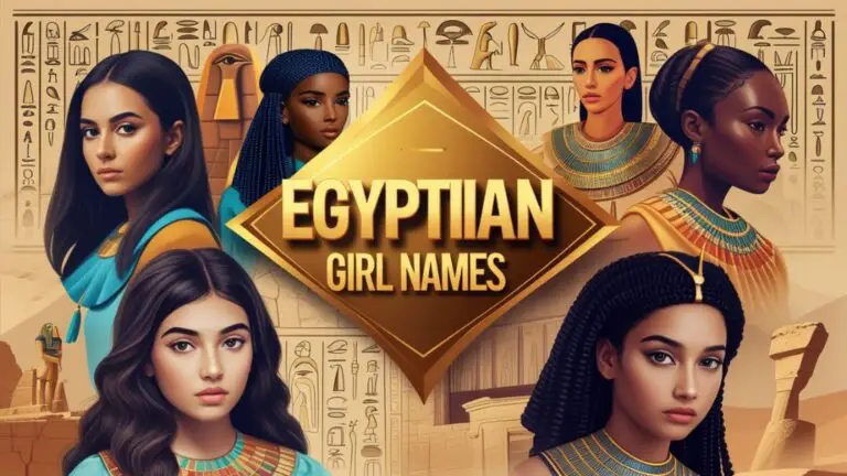400+ Egyptian Girl Names (Cool, Unique, and Beautiful Choices)