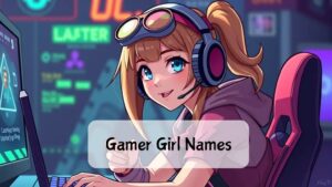 450+ Gamer Girl Names (Cool, Cute & Badass Names)