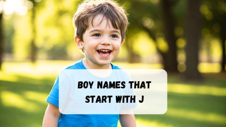 650+ Boy Names That Start With J (Timeless, Unique & Modern Options)