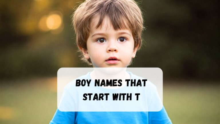 650+ Boy Names That Start With T (Powerful, Cute, and Classic Choices)