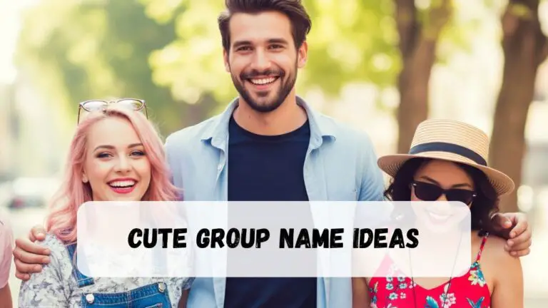 300+ Cute Group Name Ideas for Every Type of Squad