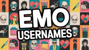 300+ Emo Username Ideas (Moody, Gothic & Aesthetic Names)