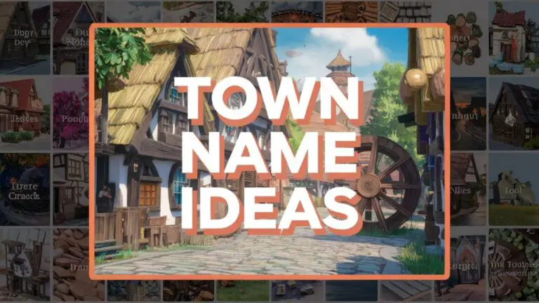 300+ Town Name Ideas for Writers, Gamers & World-Builders