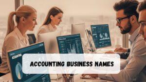 300+ Accounting Business Name Ideas That Actually Work