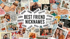 300+ Best Friend Nicknames to Make Your Friendship Unbreakable