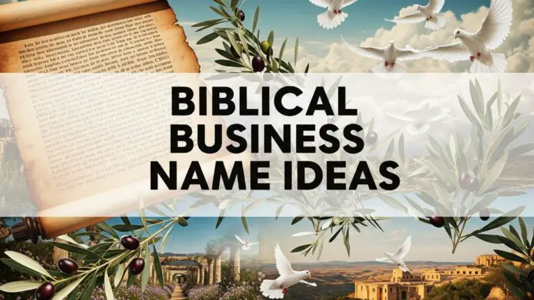 300+ Biblical Business Name Ideas That Honor God and Attract Customers