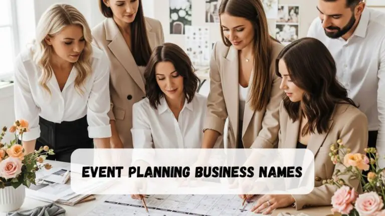 300+ Event Planning Business Name Ideas That Actually Work