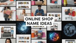 300+ Online Shop Name Ideas (That'll Make Your Brand Unforgettable)
