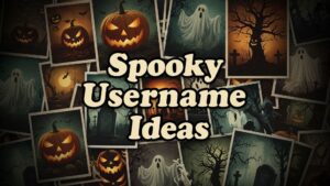 300+ Spooky Username Ideas (Gothic, Horror & Witchy Names for Your Profile)