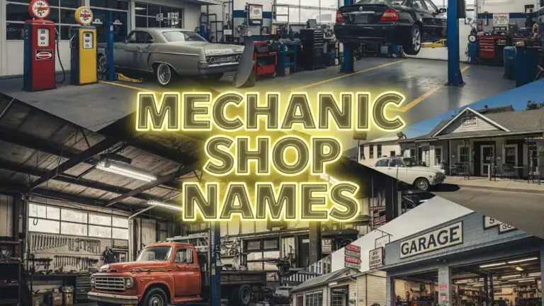 300+ Mechanic Shop Names (Catchy, Professional & Location-Based Ideas)