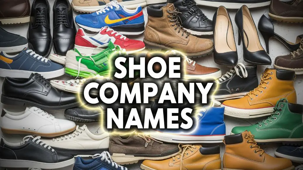 300+ Shoe Company Names (That Will Make Your Brand Step Into Success)