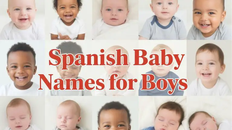300+ Spanish Baby Names for Boys (Traditional, Modern & Religious Options)