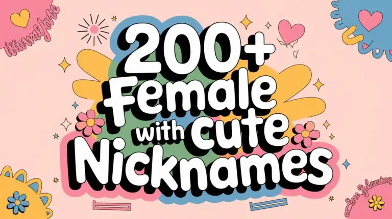 200+ Female Names With Cute Nicknames (Classic, Modern & International ...